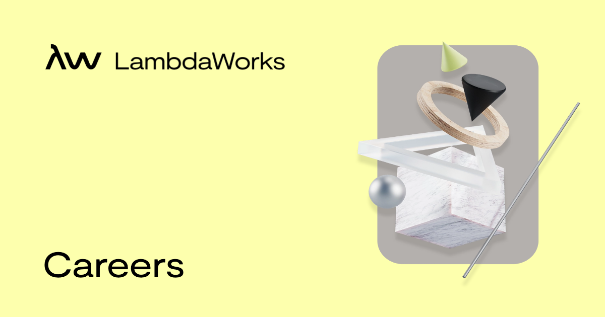 Careers • LambdaWorks